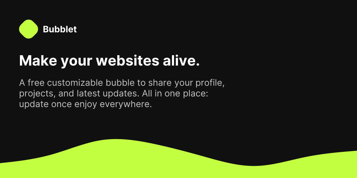 Make your websites alive | Bubblet